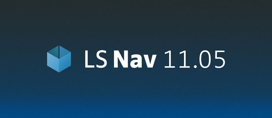 LS Nav 11.05: easier replenishment, faster setup of hardware devices ...