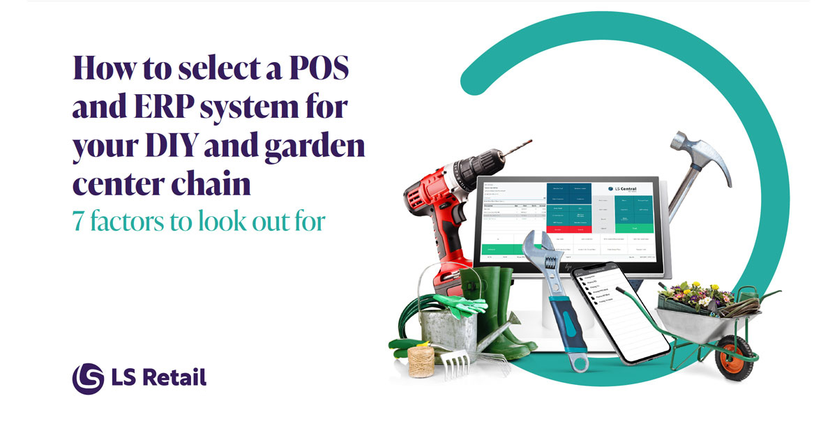 How to select a POS & ERP system for a DIY and garden center (eBook)