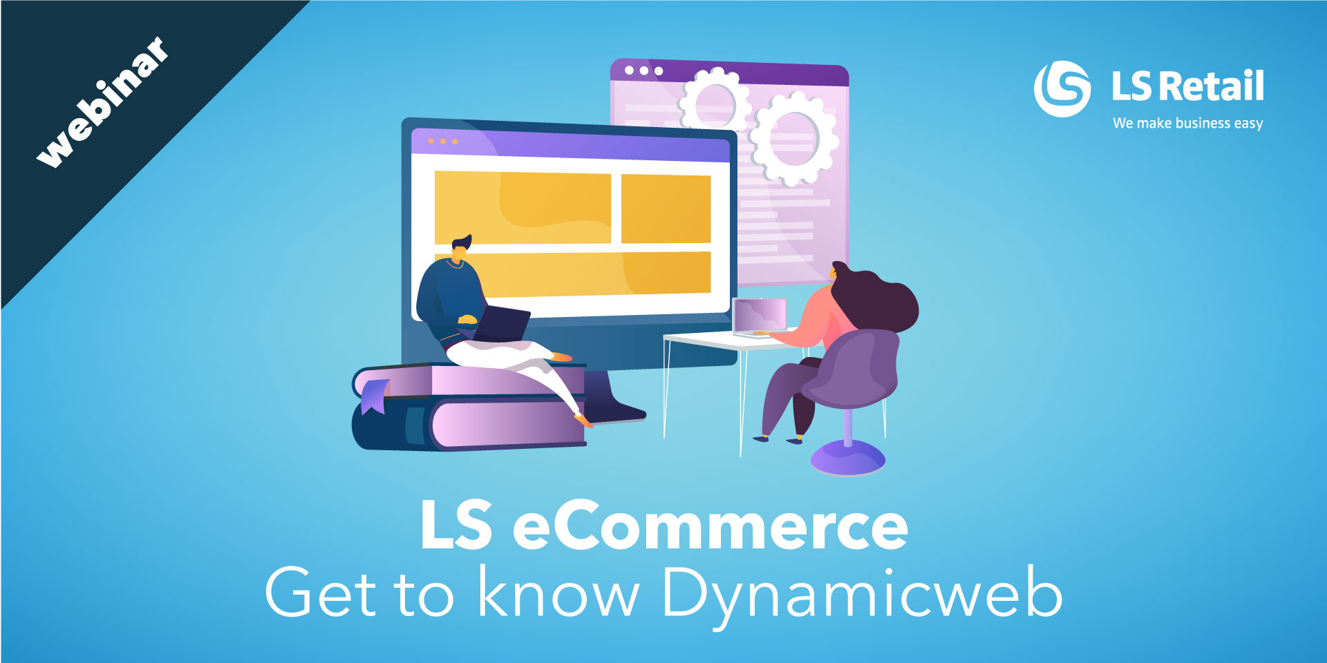 Get to know the integration between LS eCommerce and Dynamicweb