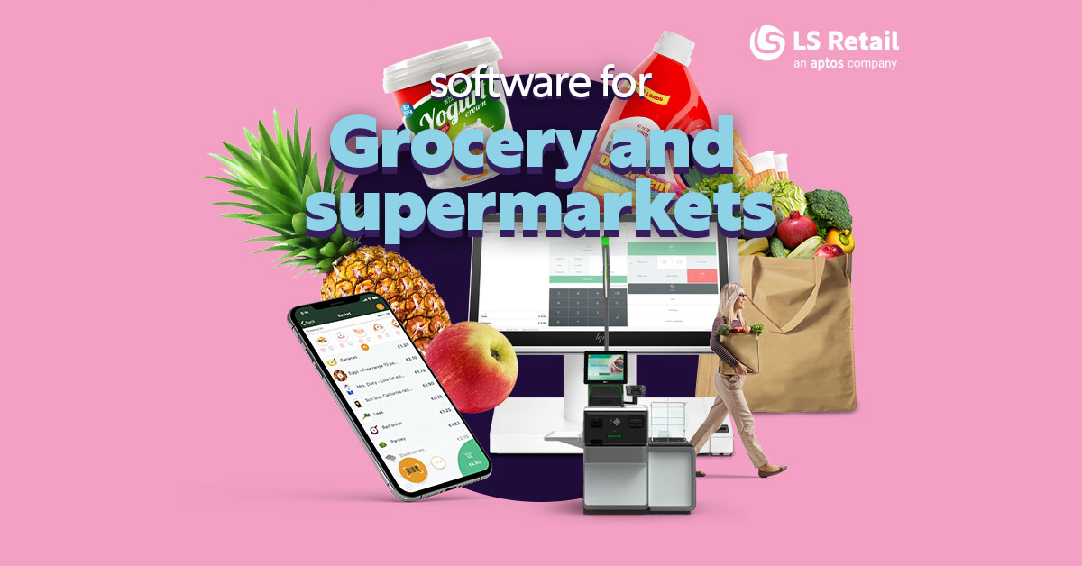 POS software for supermarkets & grocery store chains | LS Retail