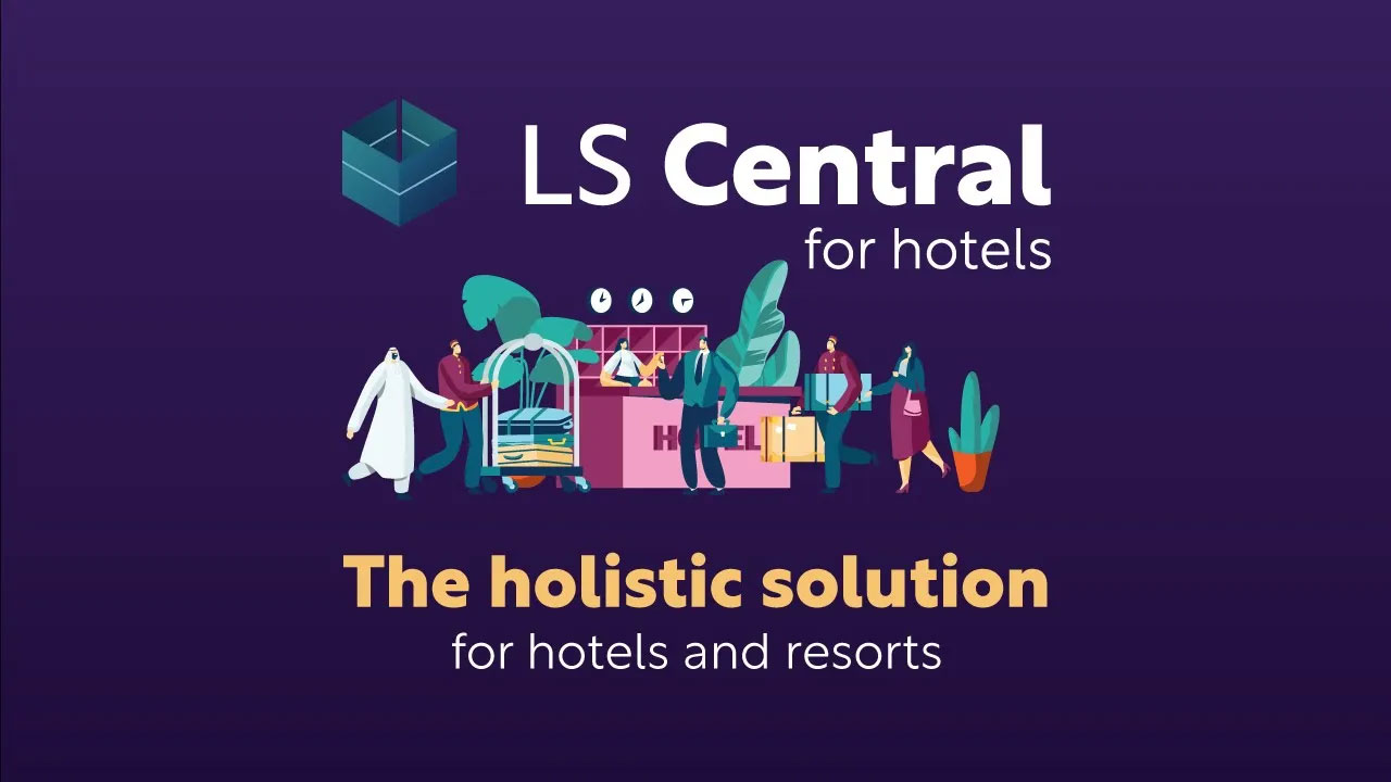 LS Central for hotels | PMS & hotel management software | LS Retail