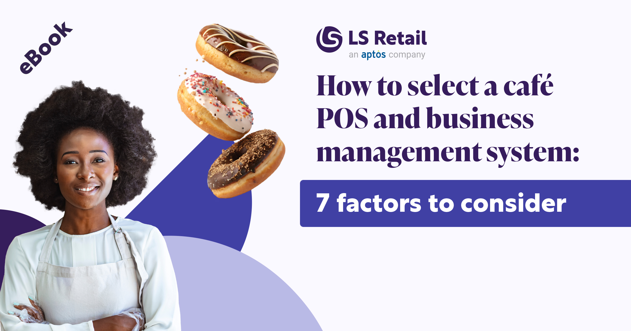 How To Select A Café POS System | 7 Key Factors To Consider [eBook]